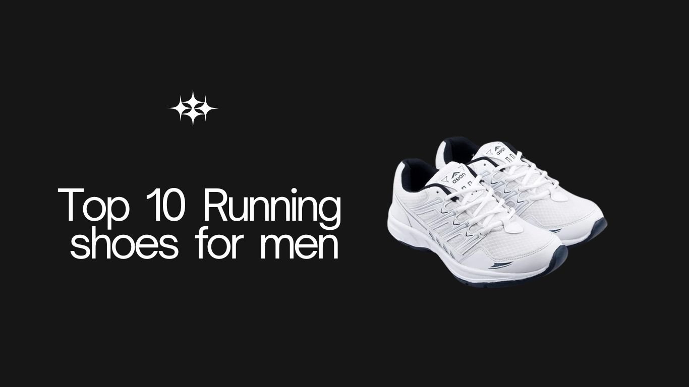 Best Running Shoes for Men - Top Rated Running Shoes India